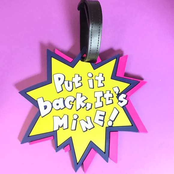 Bags | Put It Back Its Mine Luggage Tag | Poshmark
